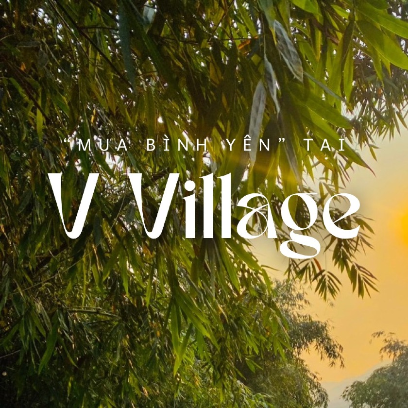 V Village - Làng quê Việt